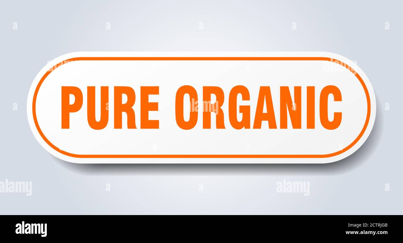 pure organic sign. rounded isolated sticker. white button Stock Vector ...
