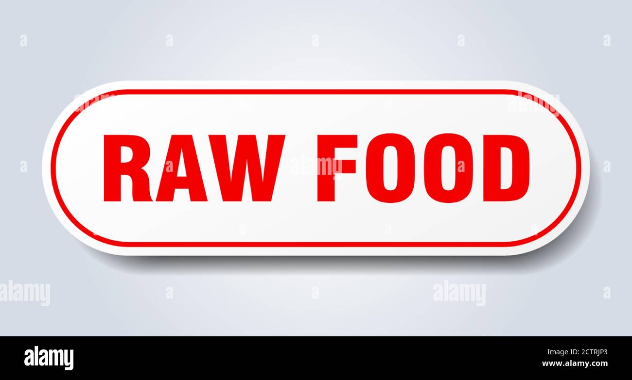 raw food sign. rounded isolated sticker. white button Stock Vector ...