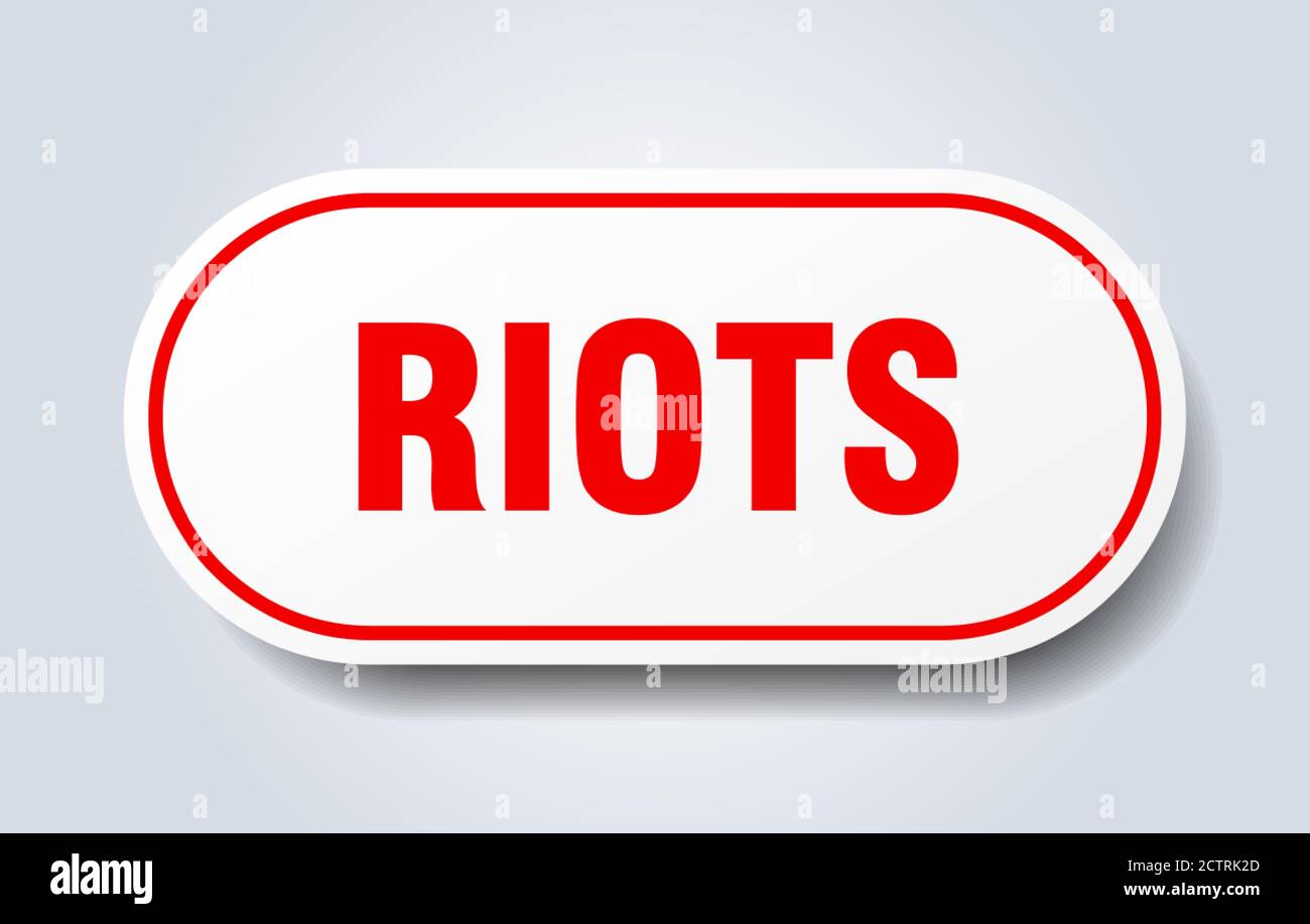 riots sign. rounded isolated sticker. white button Stock Vector Image ...