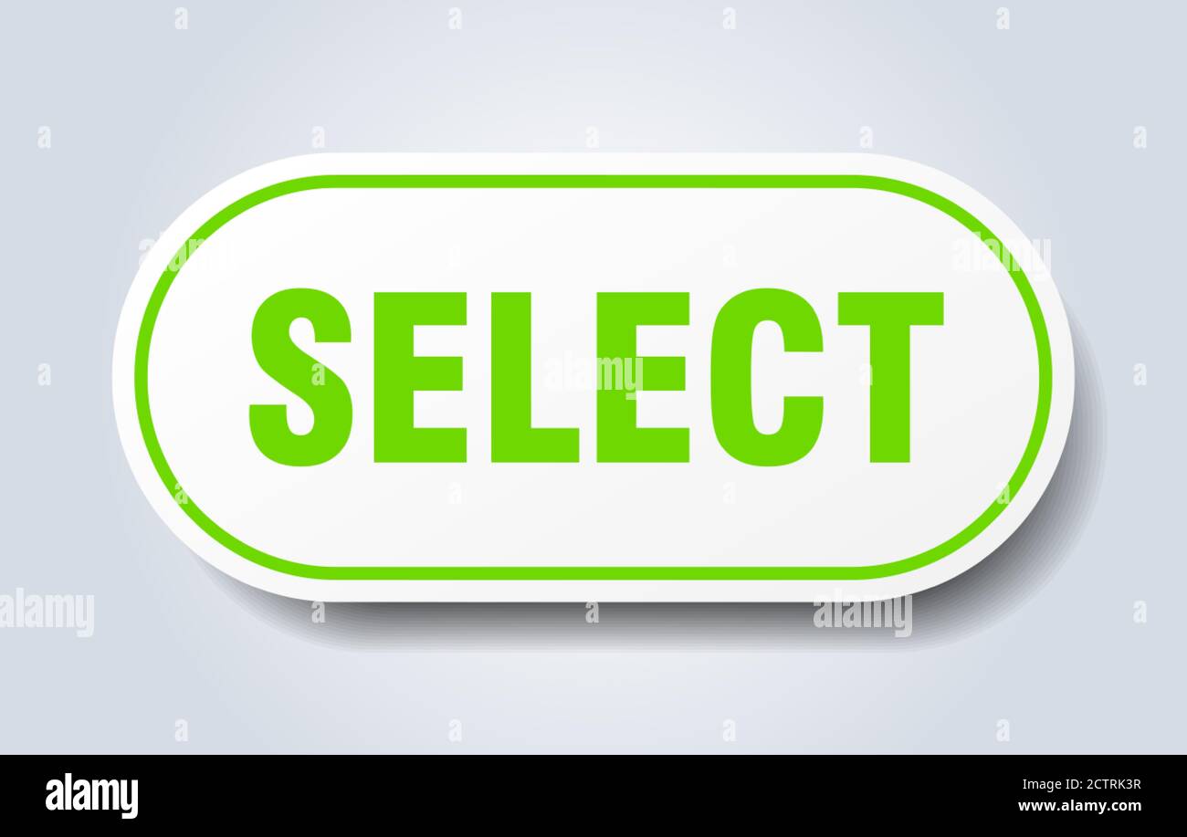 select sign. rounded isolated sticker. white button Stock Vector Image ...