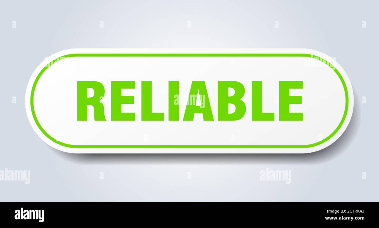 reliable sign. rounded isolated sticker. white button Stock Vector ...