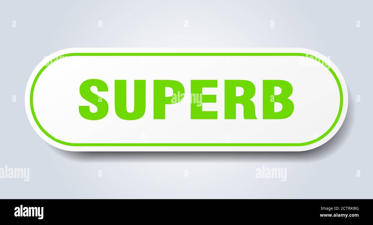 superb sign. rounded isolated sticker. white button Stock Vector Image ...
