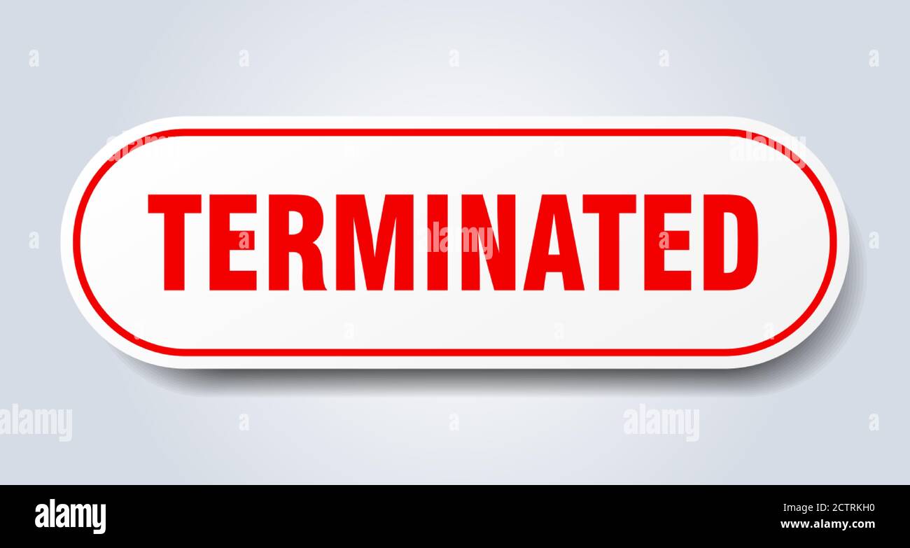 terminated sign. rounded isolated sticker. white button Stock Vector ...