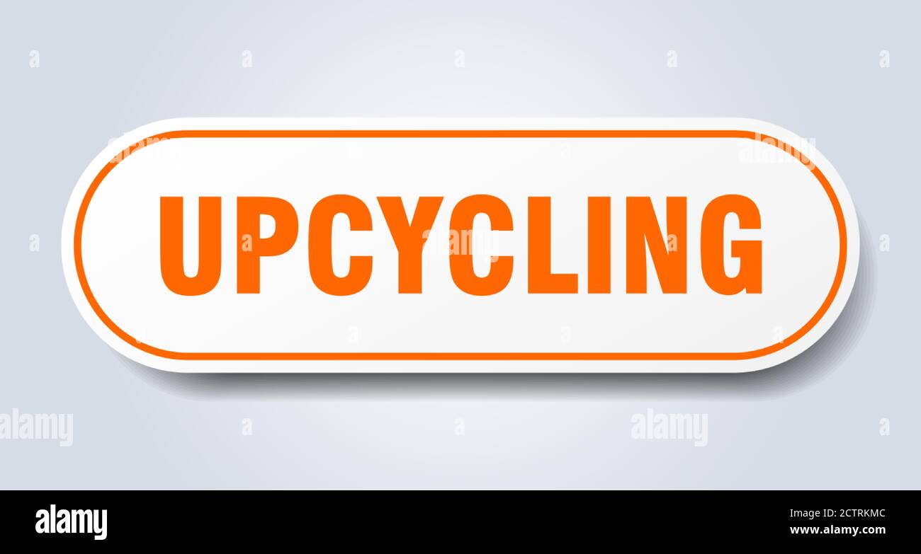 upcycling sign. rounded isolated sticker. white button Stock Vector ...