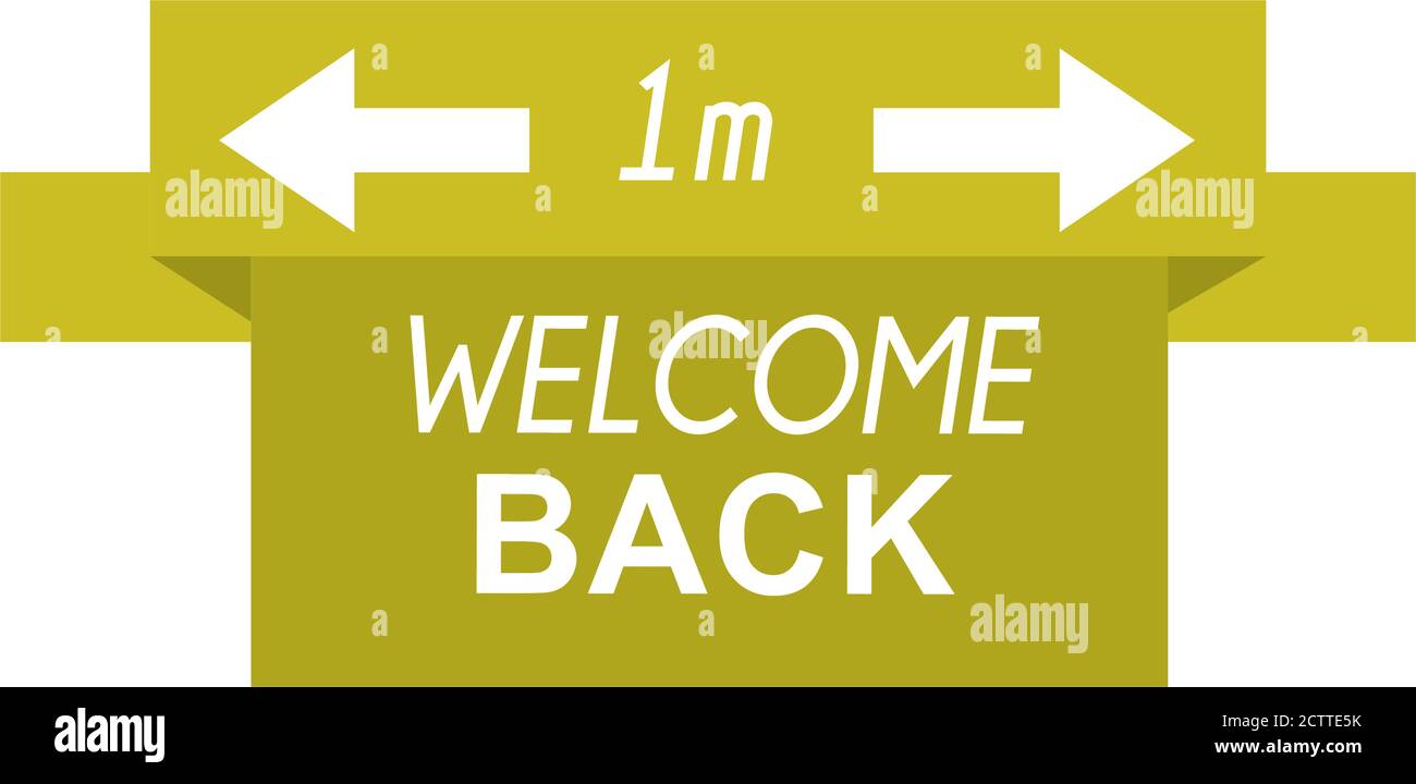 banner welcome back keep distance ribbon vector illustration flat icon ...