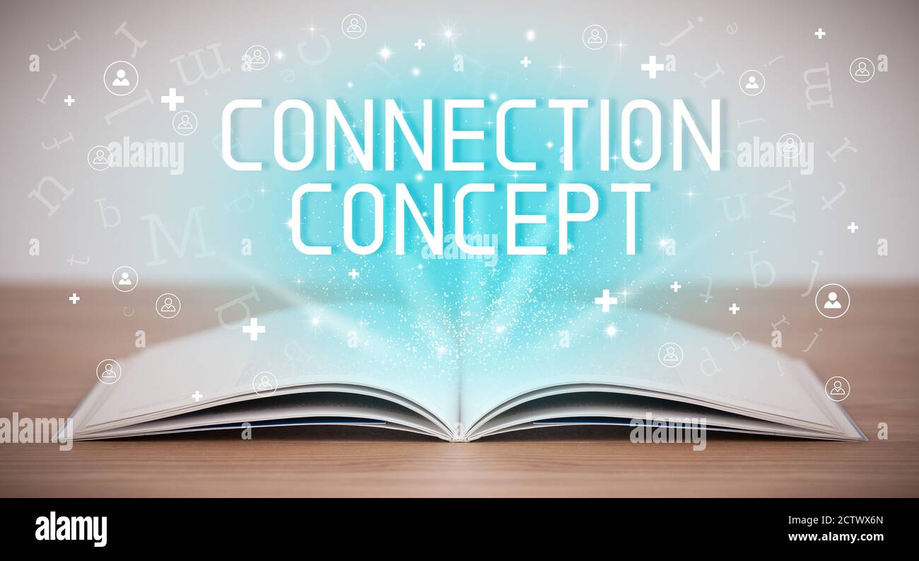 Open book with CONNECTION CONCEPT inscription, social media concept ...
