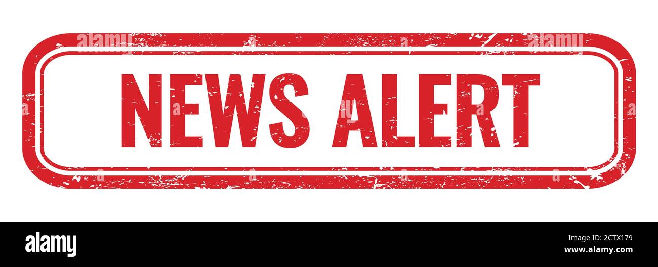 NEWS ALERT red grungy rectangle stamp sign Stock Photo - Alamy