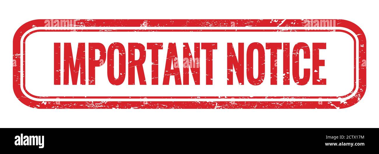 IMPORTANT NOTICE red grungy rectangle stamp sign Stock Photo - Alamy
