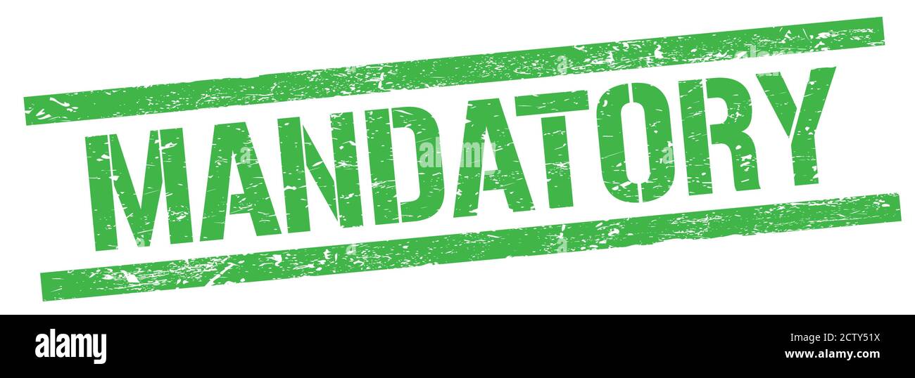 MANDATORY text on green grungy rectangle stamp sign Stock Photo - Alamy