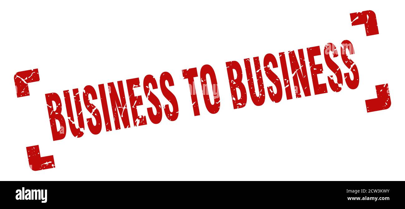 business to business stamp. square grunge sign on white background Stock Vector Image & Art - Alamy