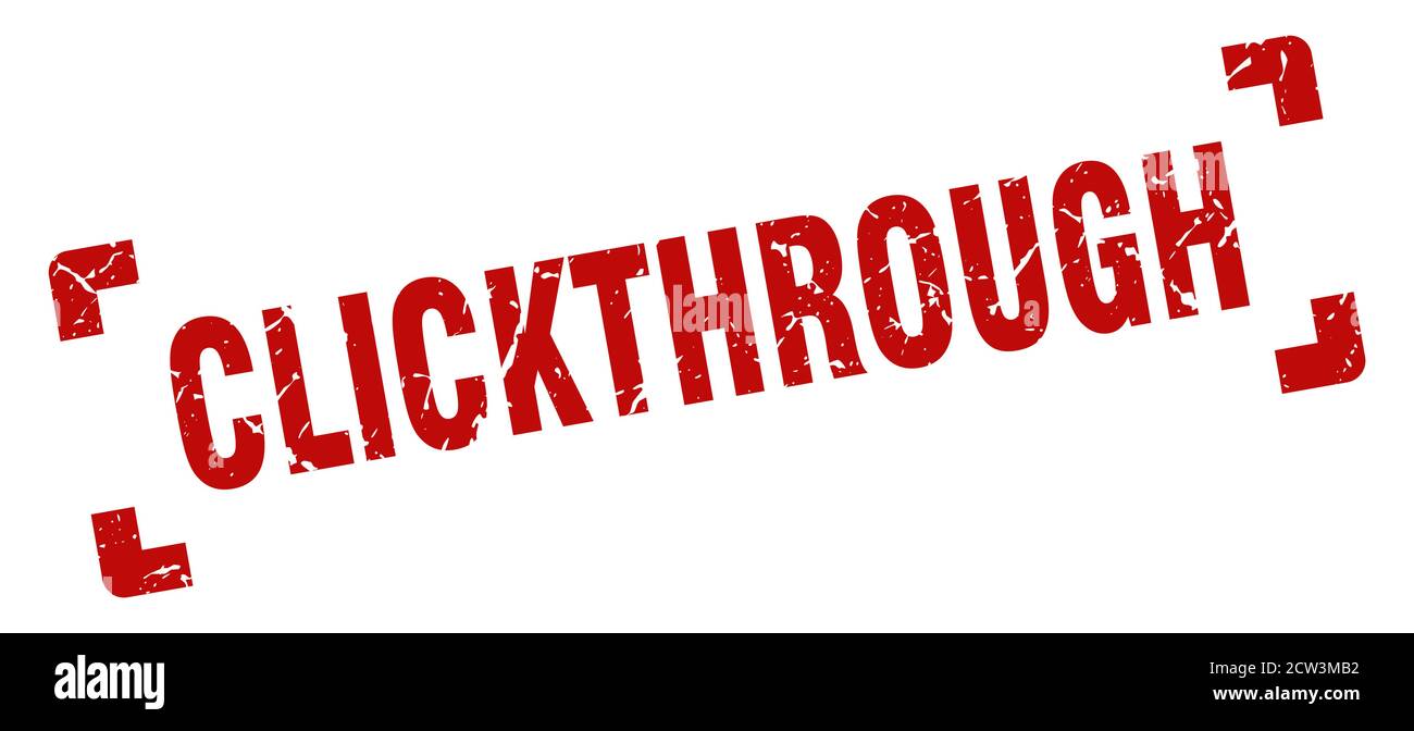 clickthrough stamp. square grunge sign on white background Stock Vector Image & Art - Alamy