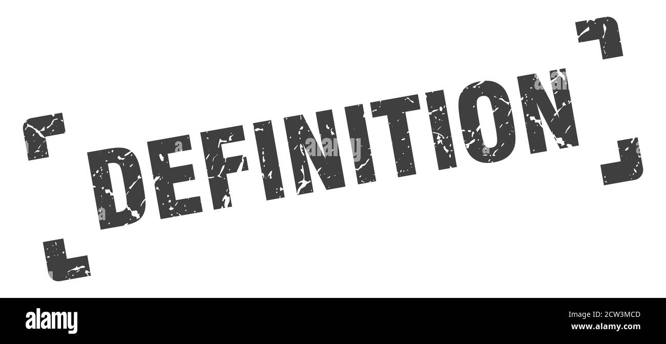 definition stamp. square grunge sign on white background Stock Vector Image & Art - Alamy