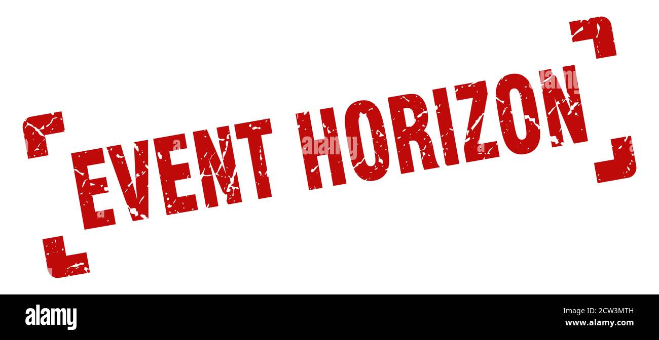 event horizon stamp. square grunge sign on white background Stock ...