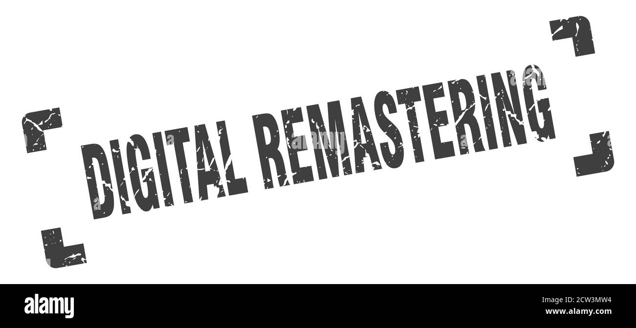 digital remastering stamp. square grunge sign on white background Stock ...