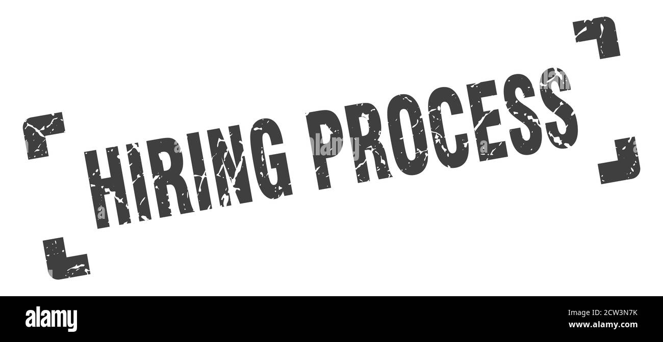 hiring process stamp. square grunge sign on white background Stock ...