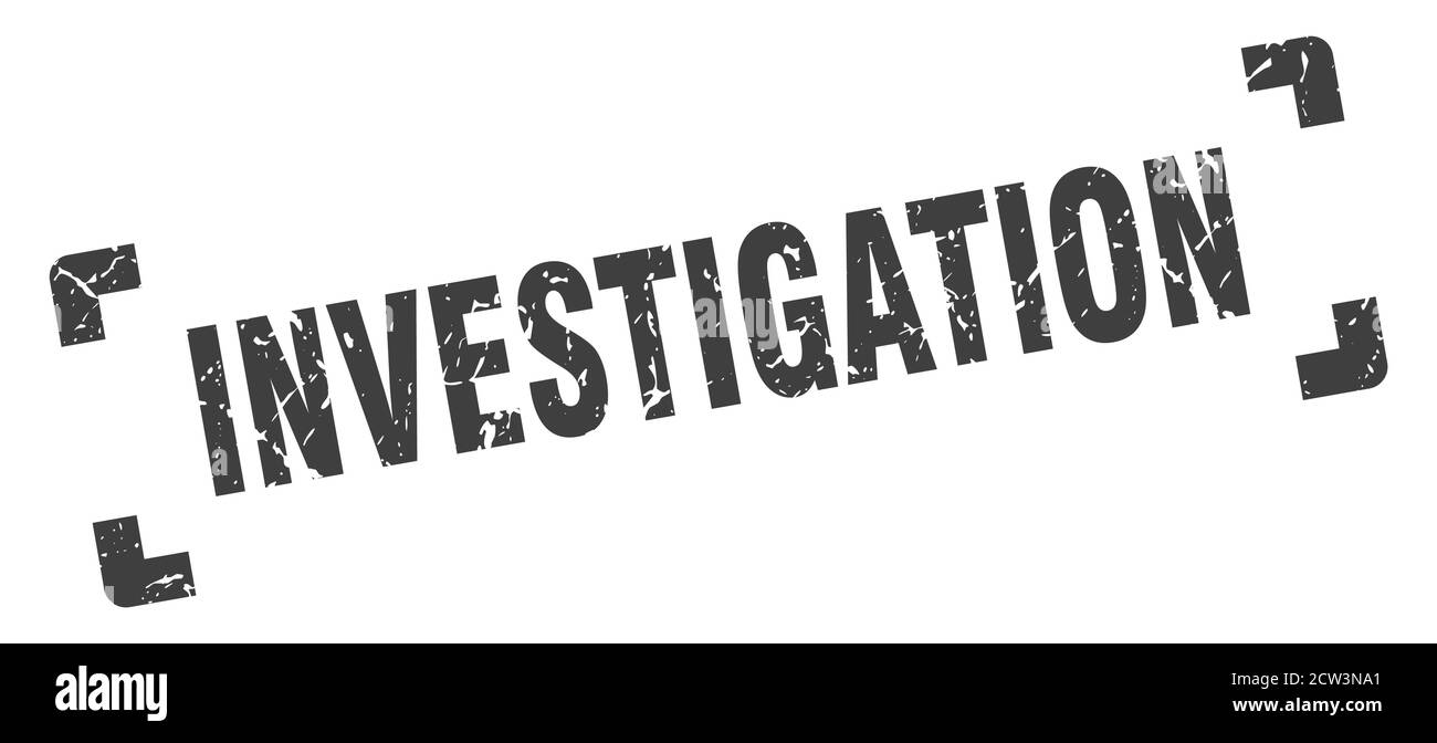 investigation stamp. square grunge sign on white background Stock ...