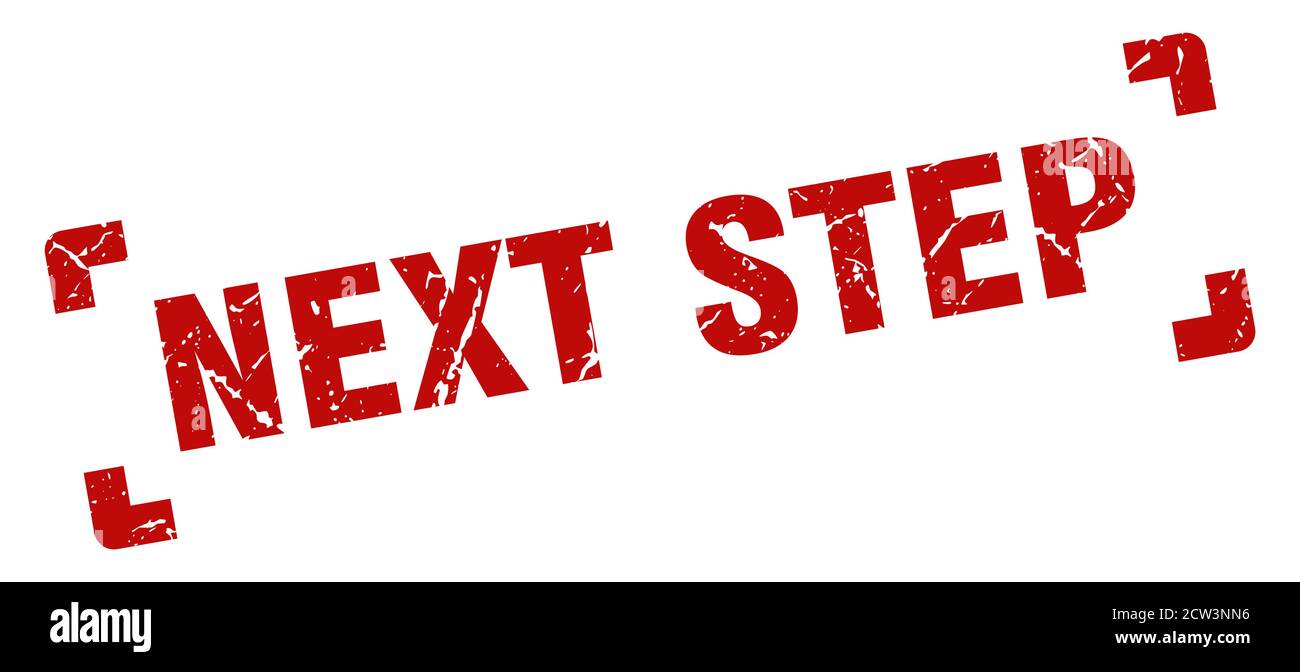 next step stamp. square grunge sign on white background Stock Vector ...