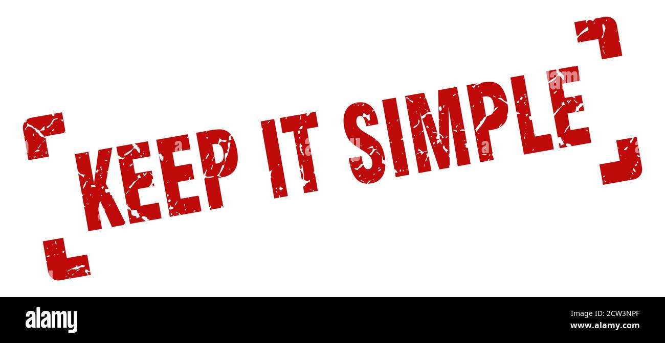 keep it simple stamp. square grunge sign on white background Stock ...