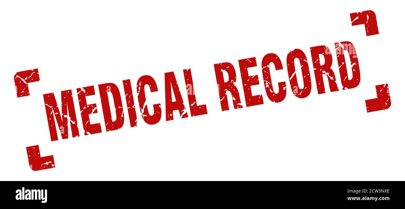 medical record stamp. square grunge sign on white background Stock ...