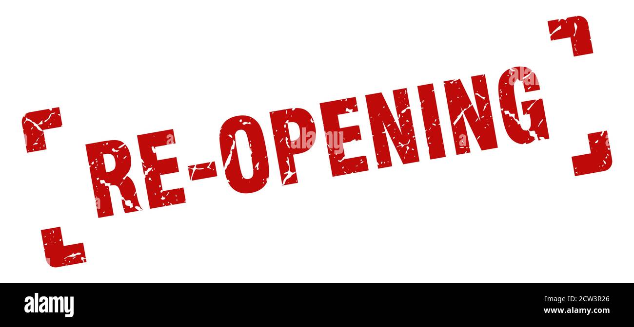 re-opening stamp. square grunge sign on white background Stock Vector Image & Art - Alamy