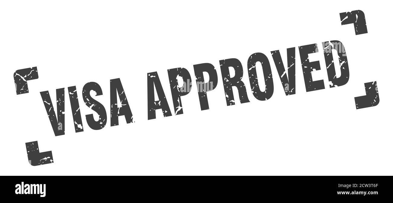 visa approved stamp. square grunge sign on white background Stock ...