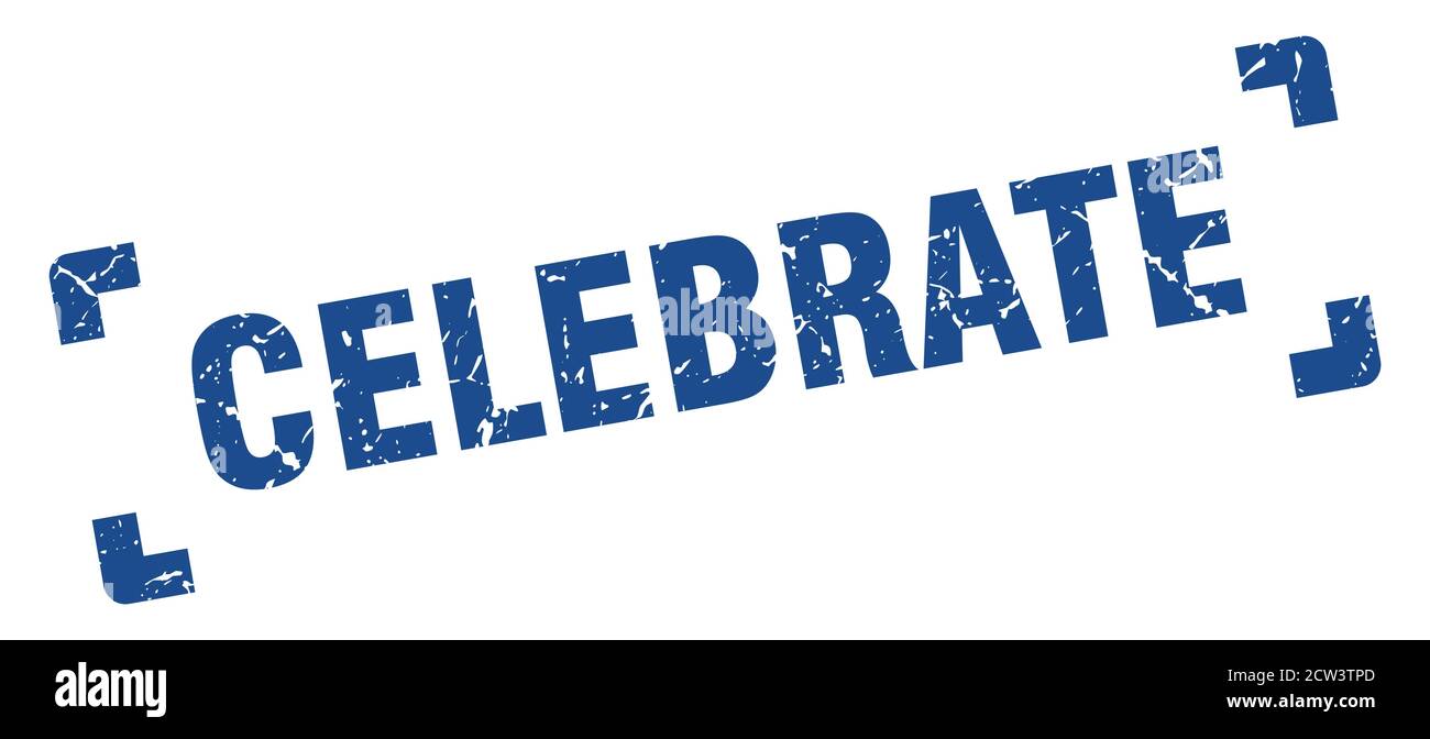 celebrate stamp. square grunge sign on white background Stock Vector Image & Art - Alamy
