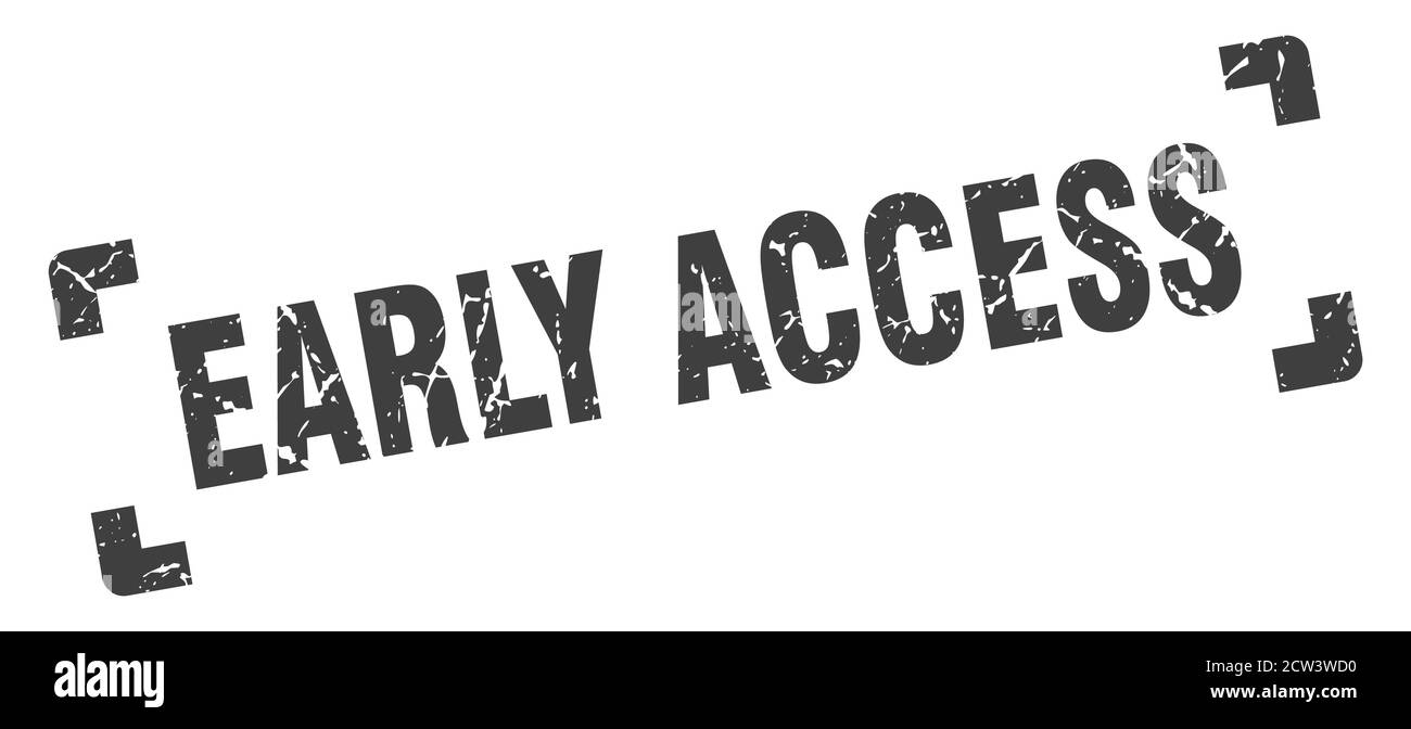 early access stamp. square grunge sign on white background Stock Vector ...