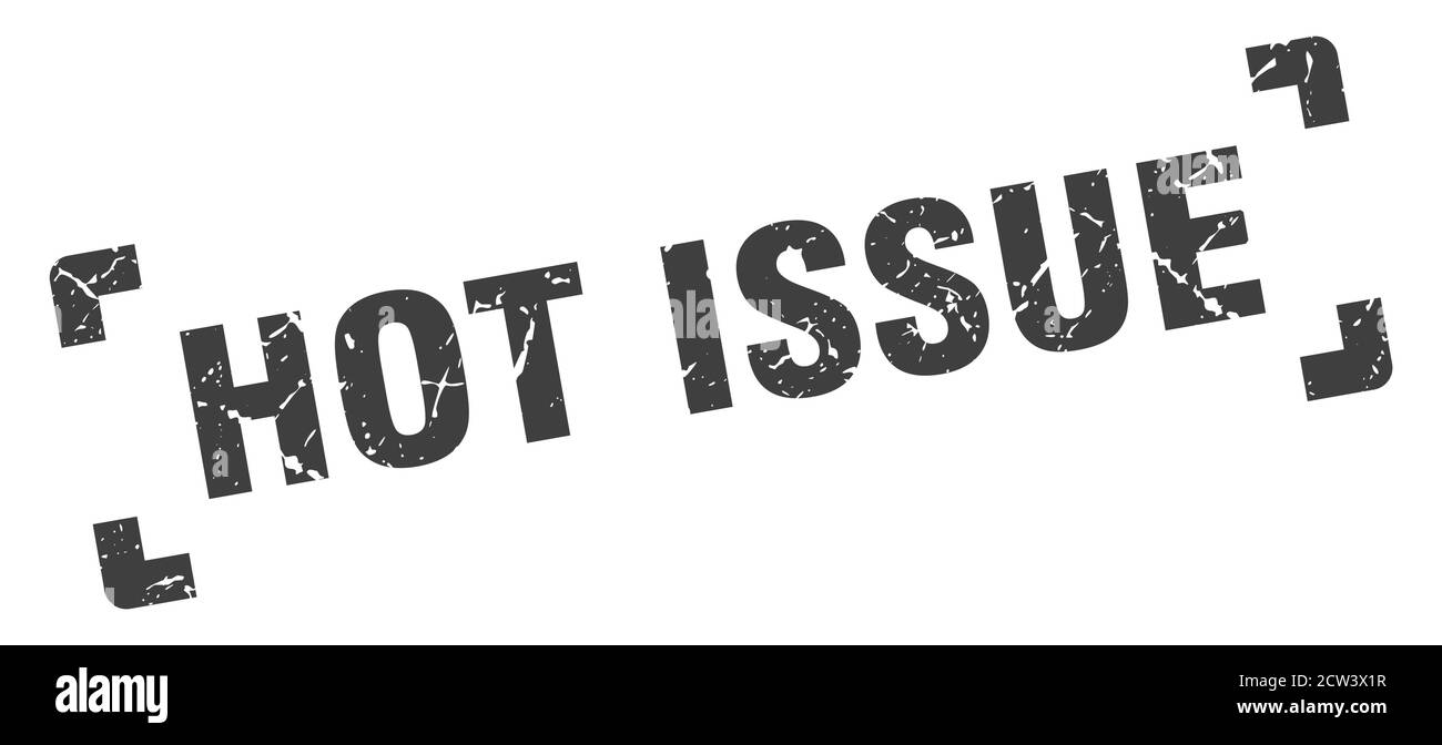 hot issue stamp. square grunge sign on white background Stock Vector ...