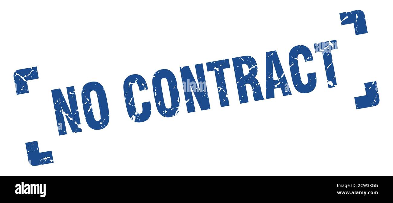 no contract stamp. square grunge sign on white background Stock Vector ...