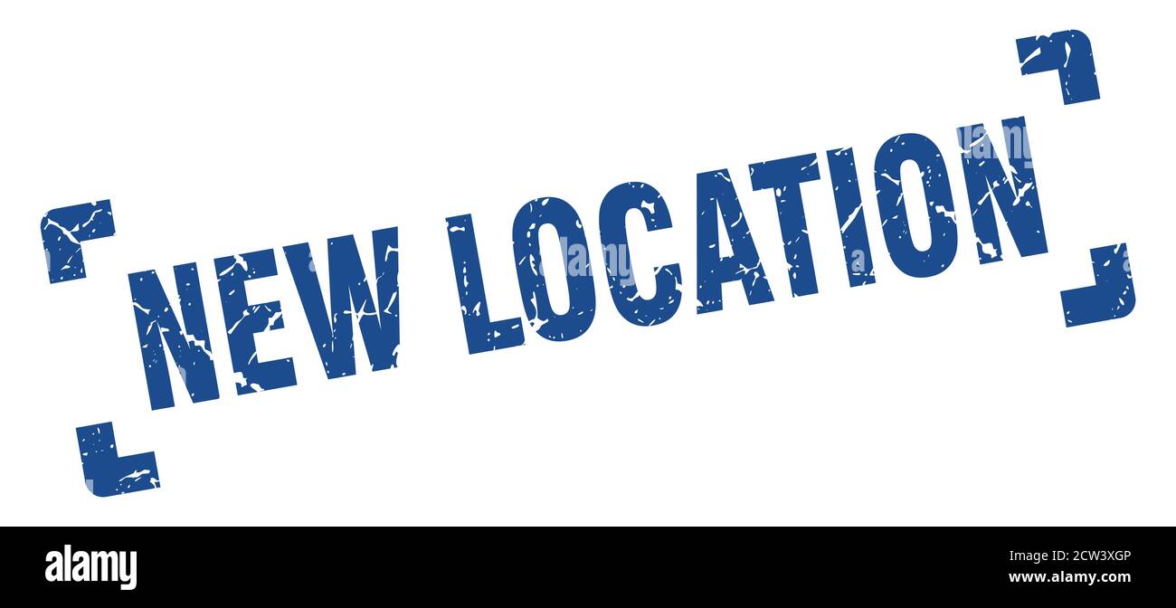 new location stamp. square grunge sign on white background Stock Vector Image & Art - Alamy