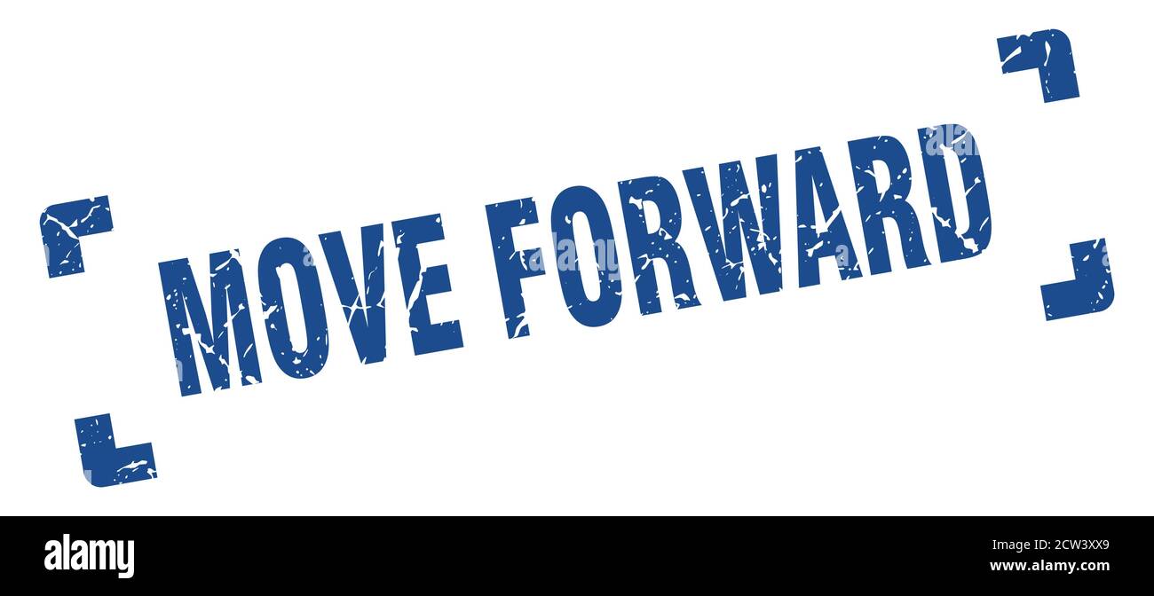 move forward stamp. square grunge sign on white background Stock Vector ...