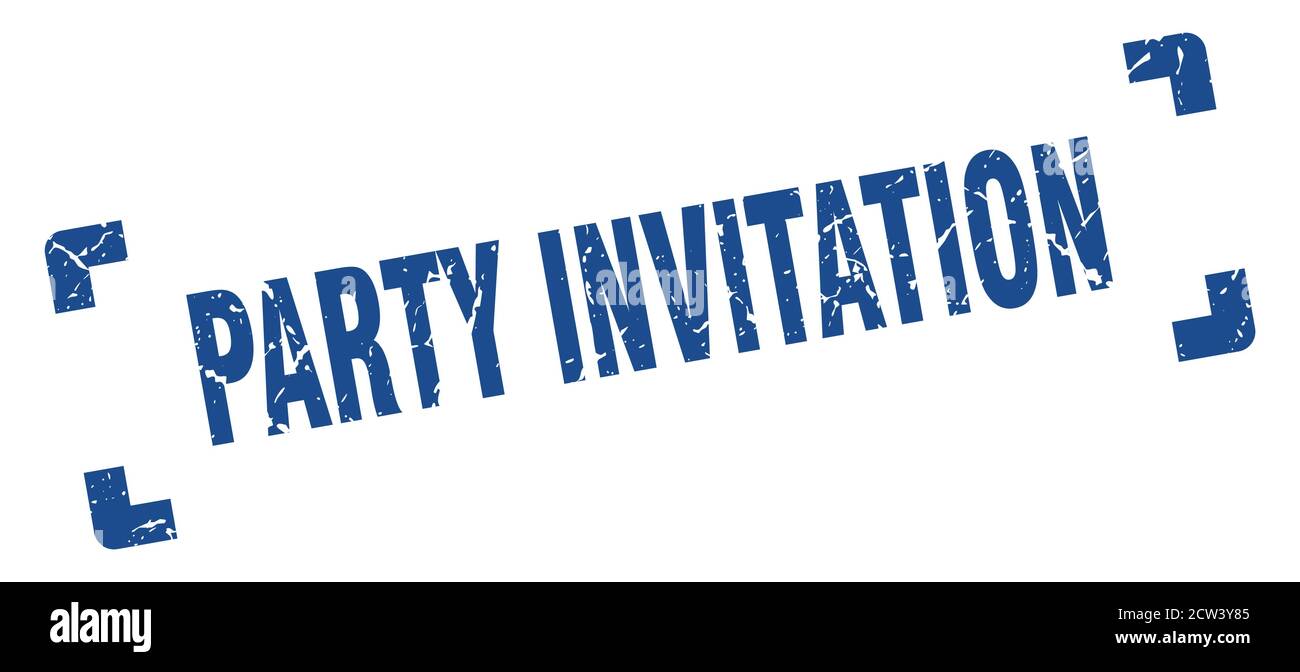 party invitation stamp. square grunge sign on white background Stock ...