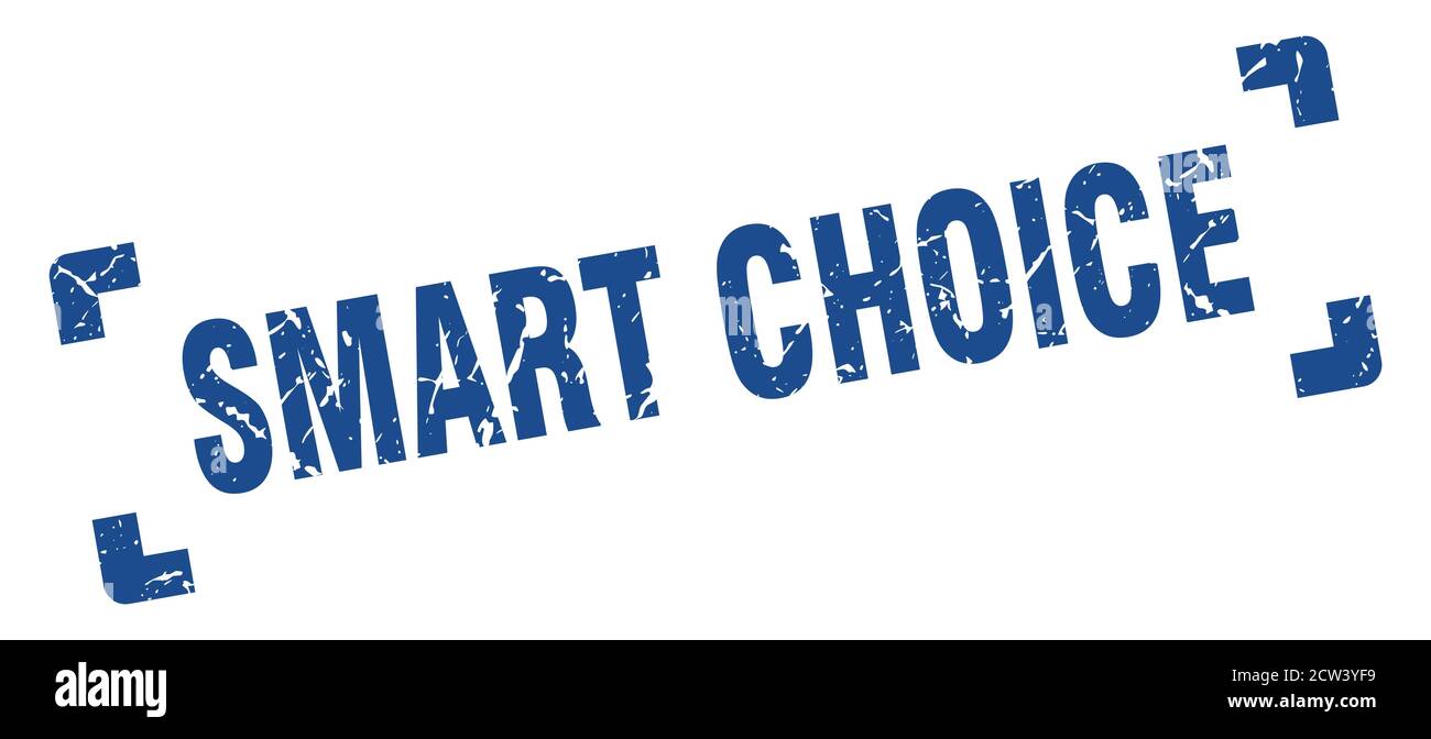 smart choice stamp. square grunge sign on white background Stock Vector ...