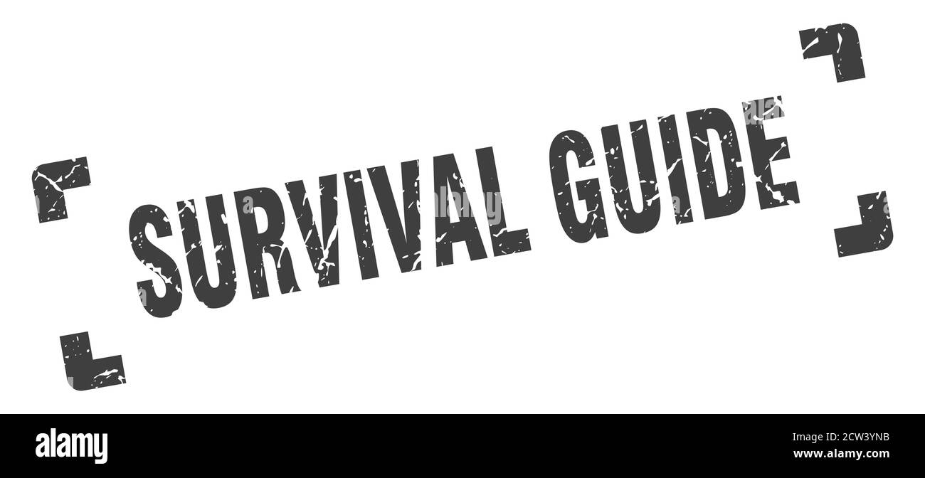 survival guide stamp. square grunge sign on white background Stock ...