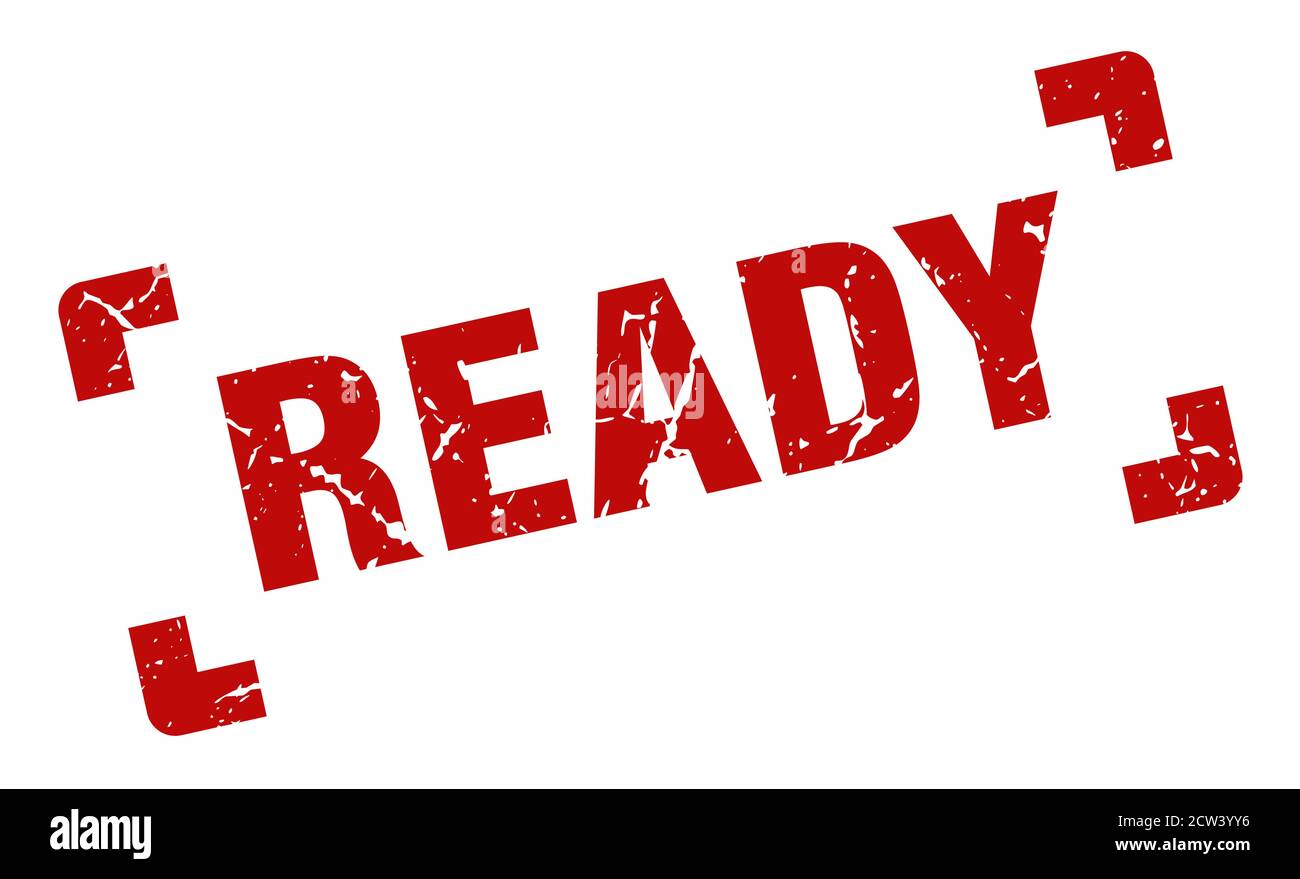 ready stamp. square grunge sign on white background Stock Vector Image ...