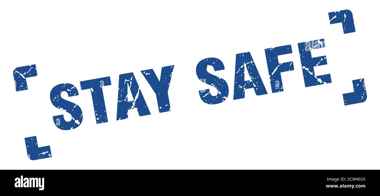 stay safe stamp. square grunge sign on white background Stock Vector ...
