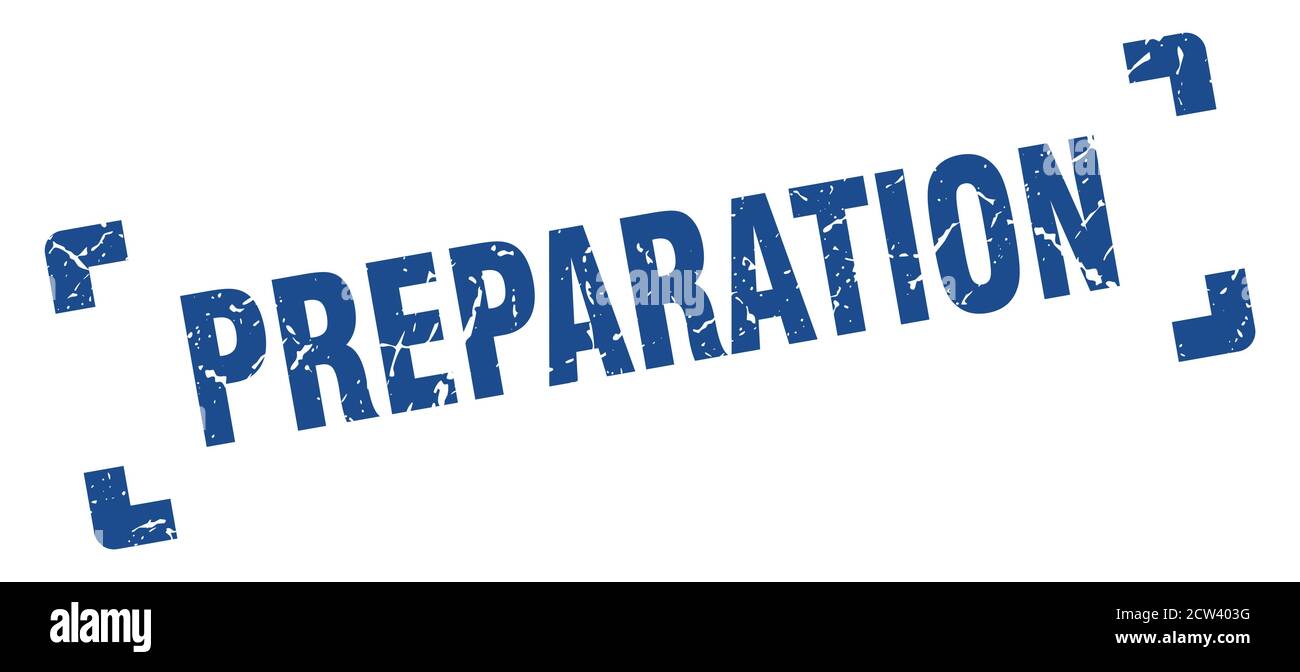 preparation stamp. square grunge sign on white background Stock Vector ...