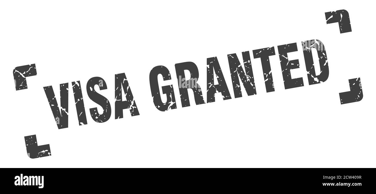 visa granted stamp. square grunge sign on white background Stock Vector ...