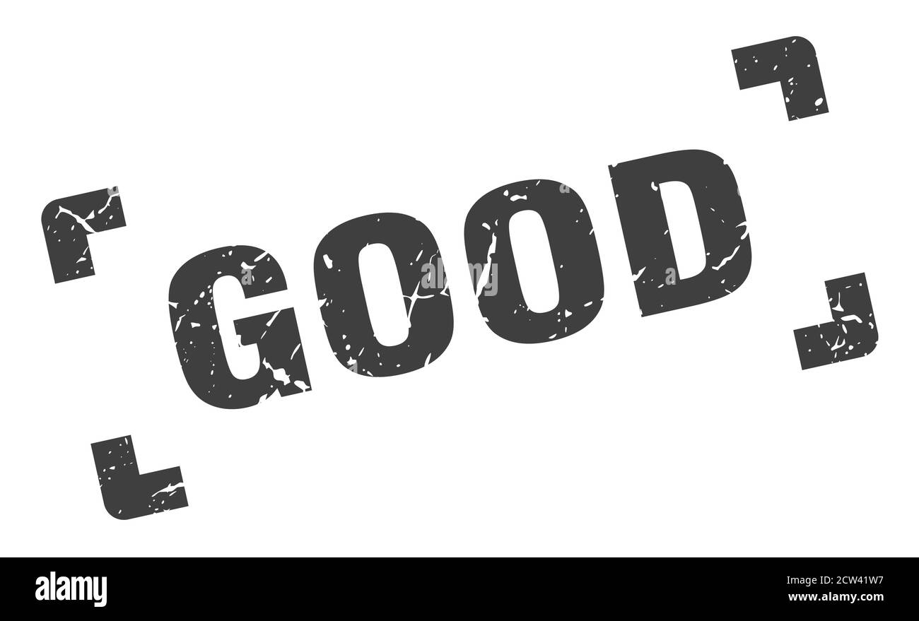 good stamp. square grunge sign on white background Stock Vector Image ...