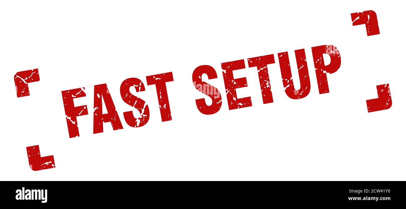 fast setup stamp. square grunge sign on white background Stock Vector Image & Art - Alamy
