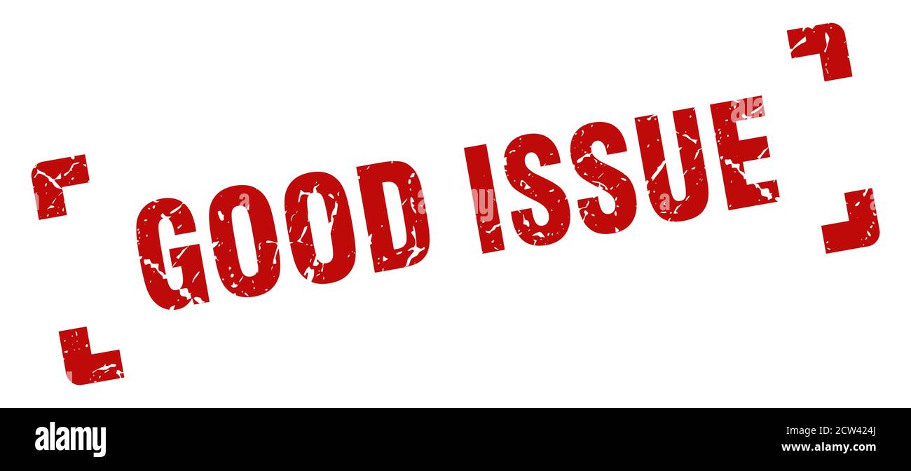 good issue stamp. square grunge sign on white background Stock Vector ...