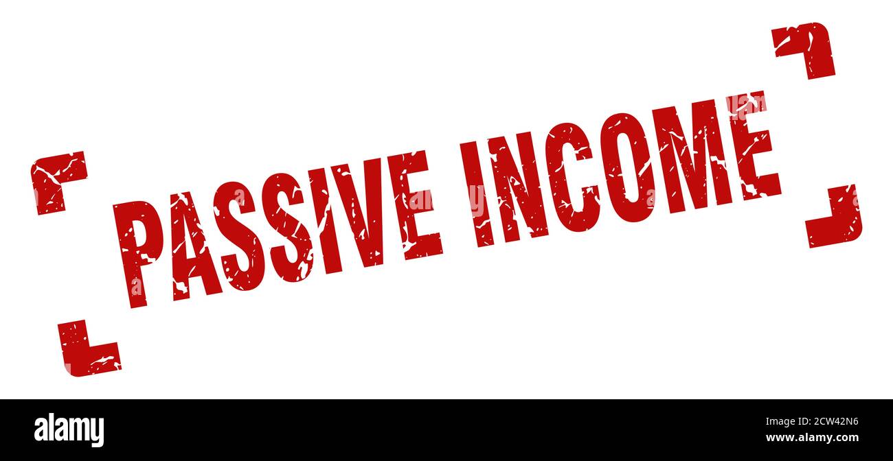 passive income stamp. square grunge sign on white background Stock ...