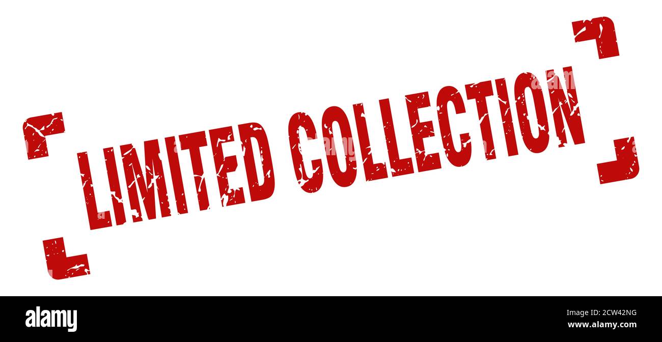 limited collection stamp. square grunge sign on white background Stock ...