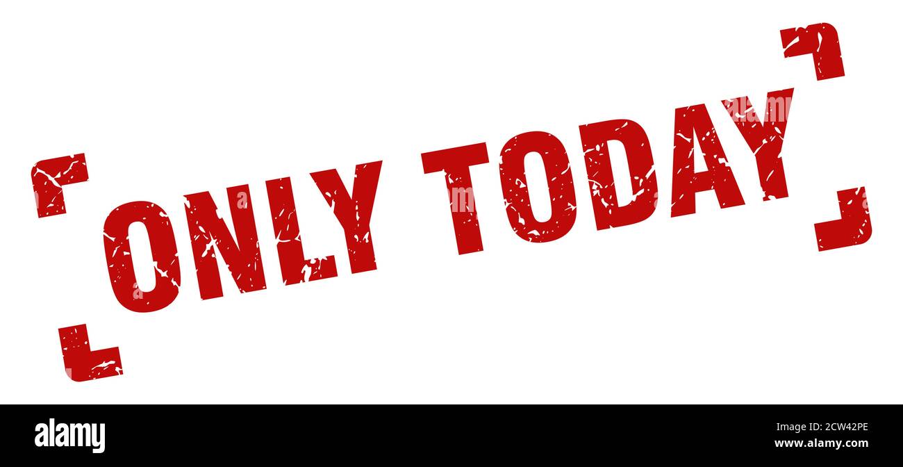 only today stamp. square grunge sign on white background Stock Vector ...