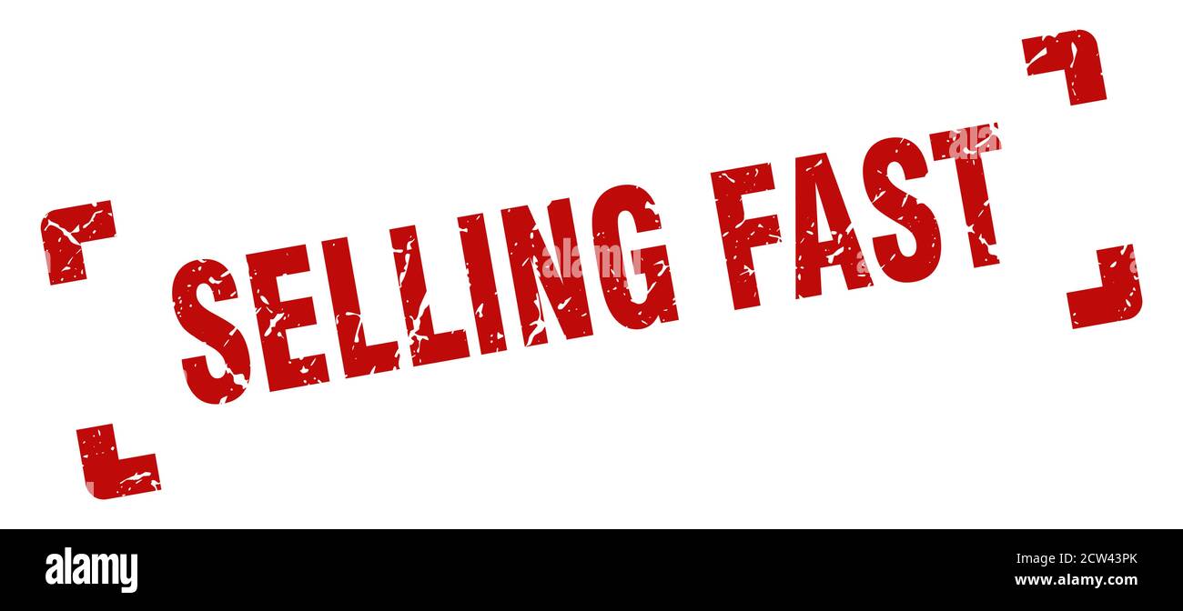 selling fast stamp. square grunge sign on white background Stock Vector ...
