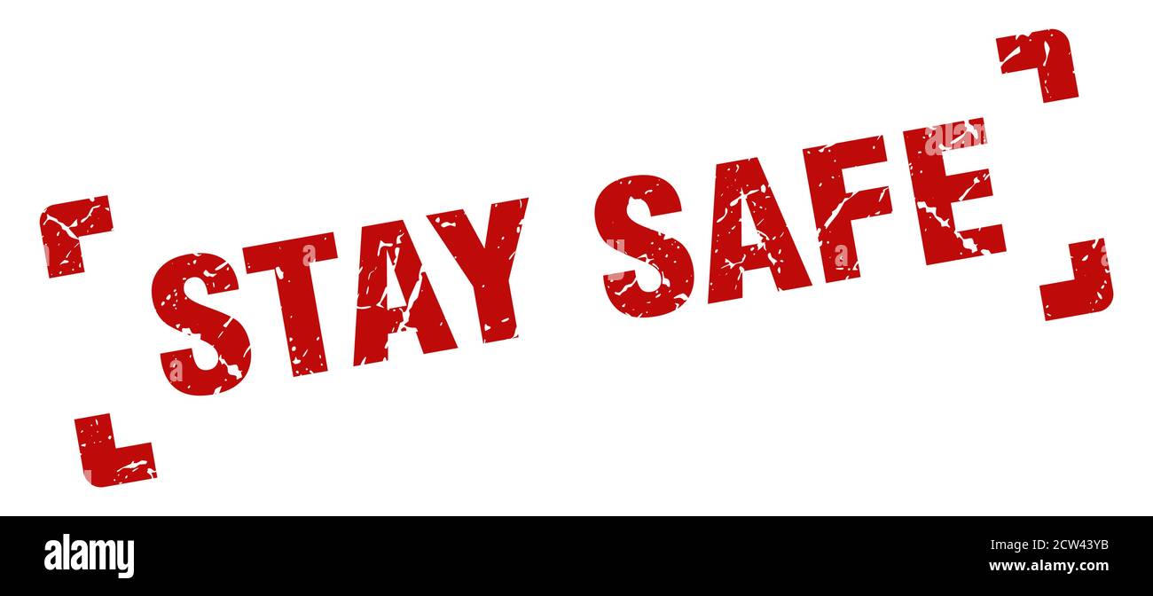 stay safe stamp. square grunge sign on white background Stock Vector ...