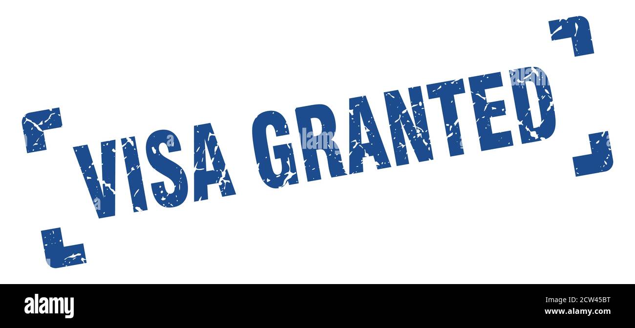 visa granted stamp. square grunge sign on white background Stock Vector ...