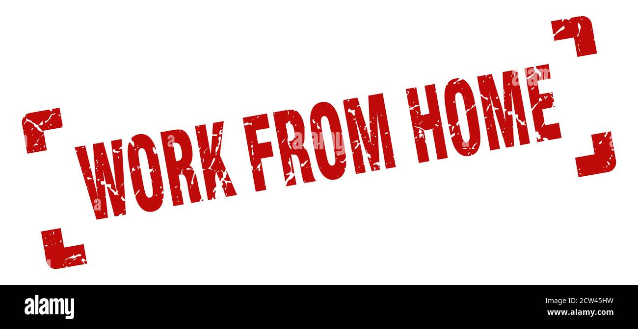 work from home stamp. square grunge sign on white background Stock Vector Image & Art - Alamy