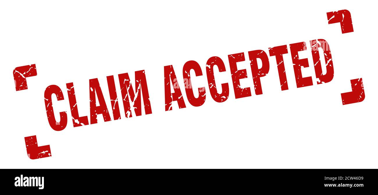 claim accepted stamp. square grunge sign on white background Stock ...