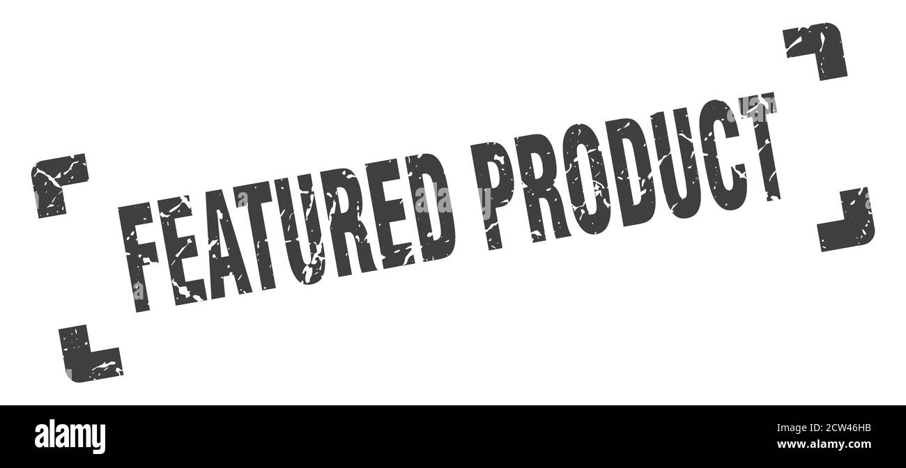 featured product stamp. square grunge sign on white background Stock ...